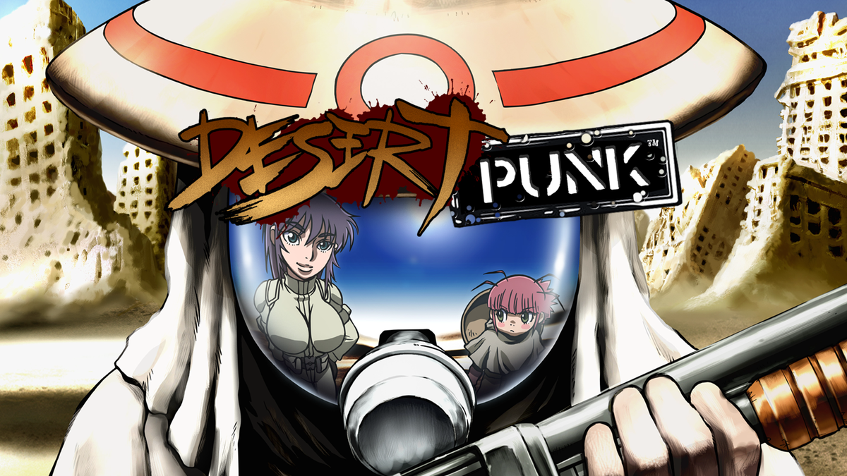 Watch Desert Punk - Crunchyroll