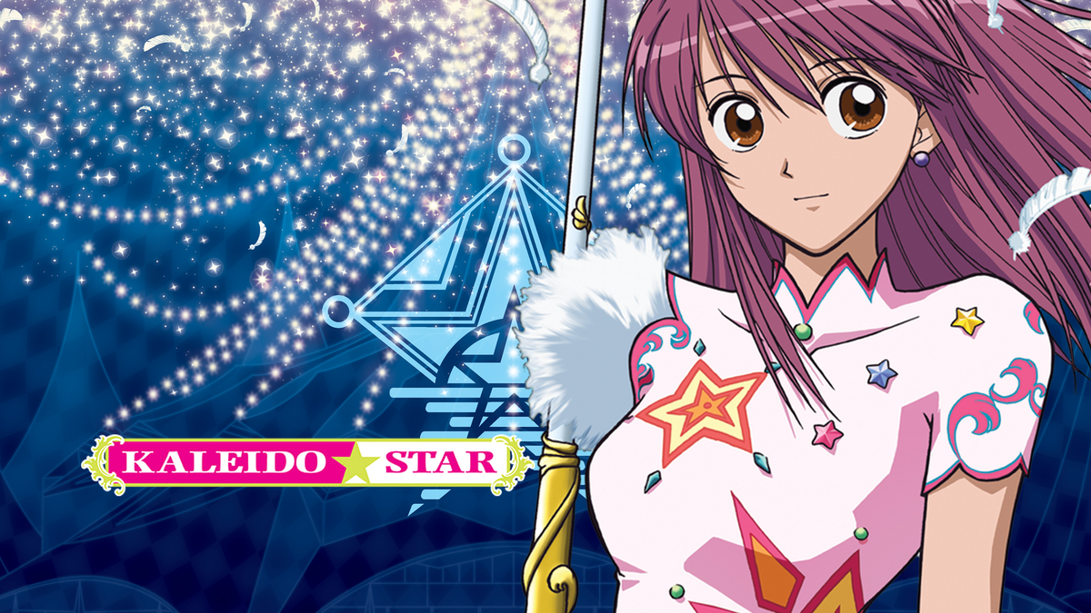 Watch Kaleido Star - Crunchyroll