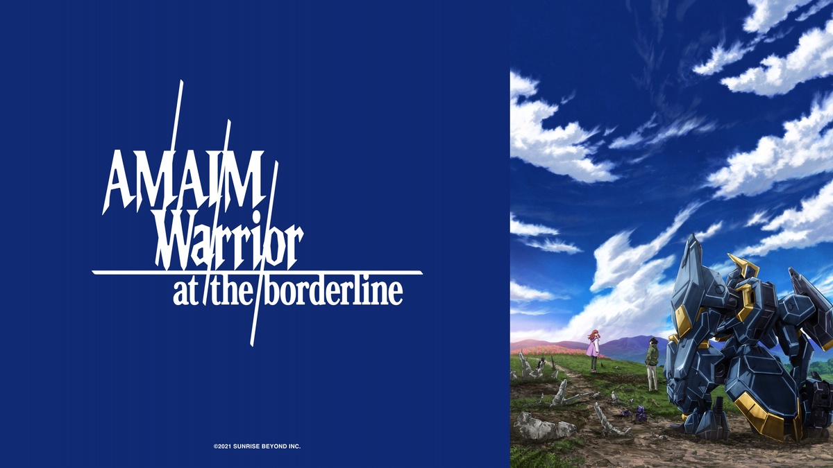 AMAIM Warrior at the Borderline - Watch on Crunchyroll