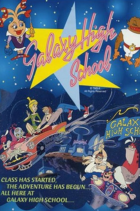 Galaxy High School - Watch on Crunchyroll