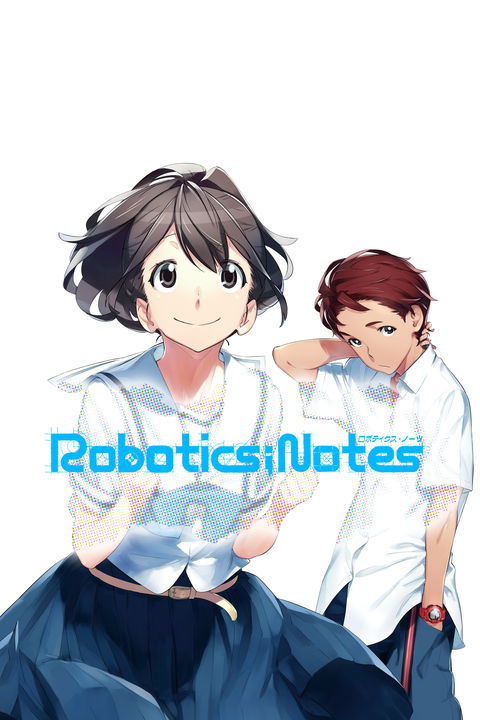 Watch Robotics;Notes - Crunchyroll