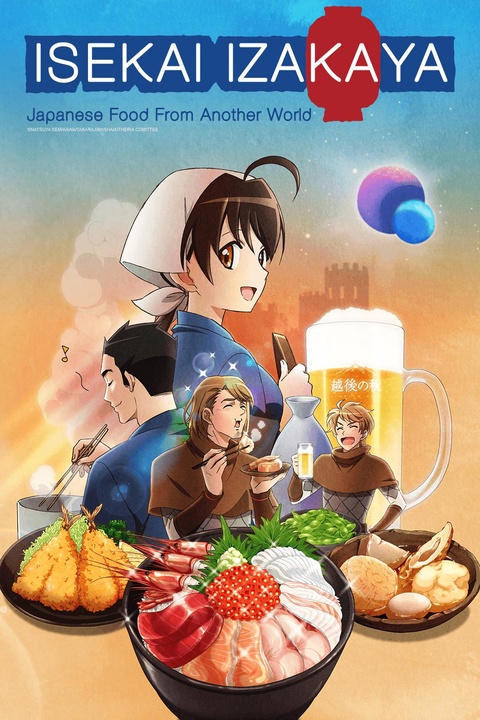 Isekai Izakaya: Japanese Food From Another World - Watch on Crunchyroll