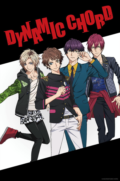 Watch DYNAMIC CHORD - Crunchyroll