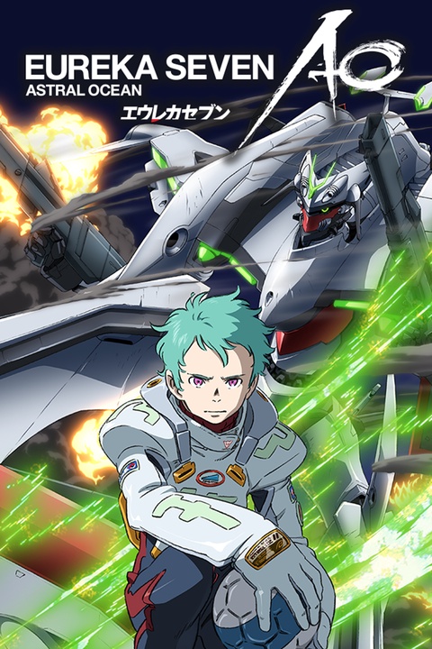 Eureka Seven AO - Watch on Crunchyroll