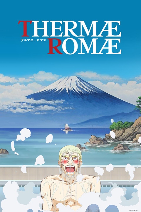 Thermae Romae - Watch on Crunchyroll