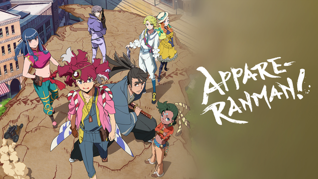 Watch APPARE-RANMAN! - Crunchyroll