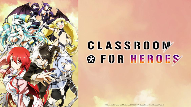 CLASSROOM FOR HEROES en Español - Crunchyroll