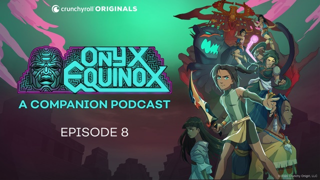Onyx Equinox: A Companion Podcast Episode 8 - Watch on Crunchyroll