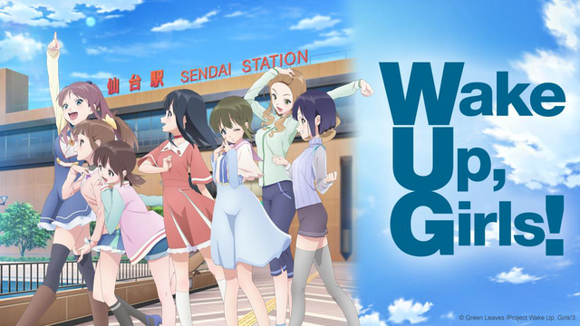 Watch Wake Up, Girls! - Crunchyroll