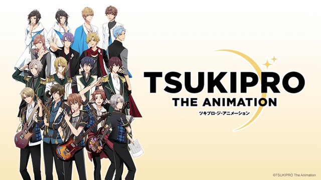 TSUKIPRO THE ANIMATION - Watch on Crunchyroll