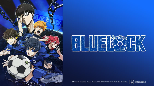 BLUELOCK - Watch on Crunchyroll